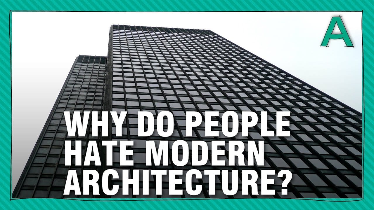 Why Do People Hate Modern Architecture Dezign Ark