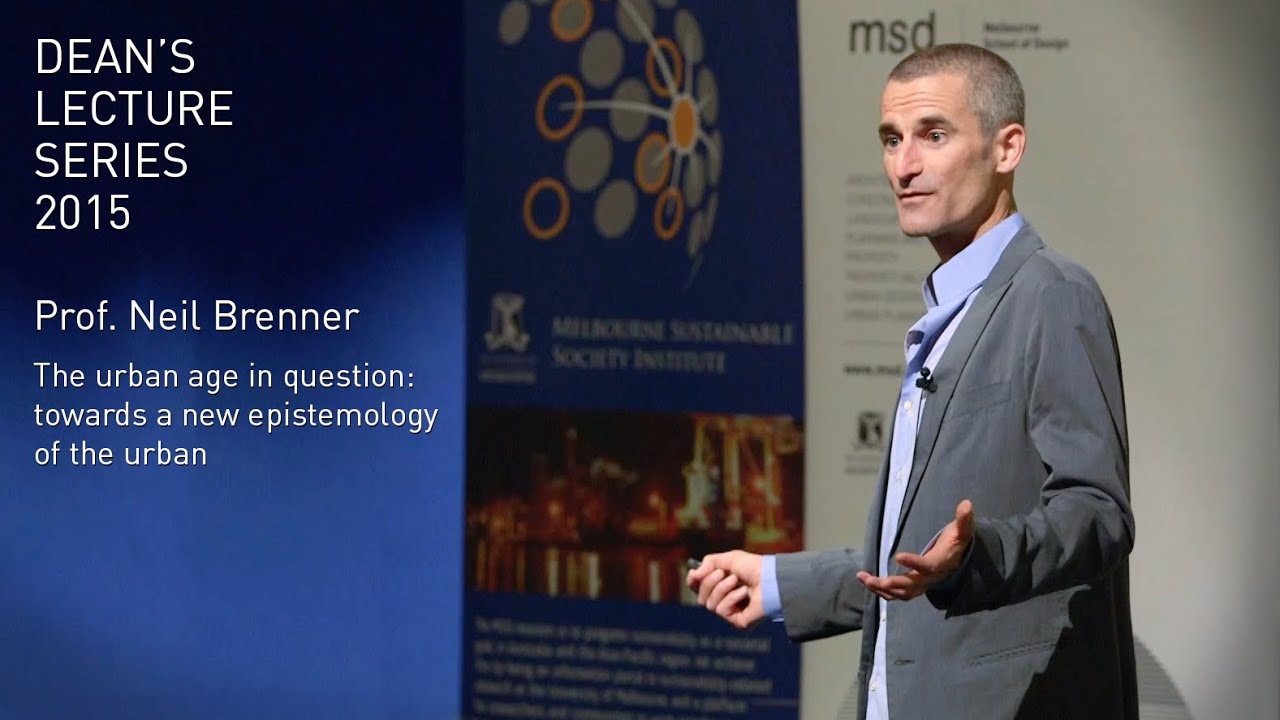 Dean's Lecture Series 2015 - Prof. Neil Brenner - Dezign Ark
