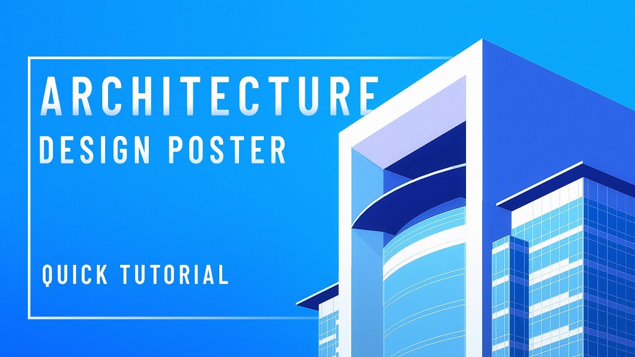 Creating an Architecture Design Poster - Dezign Ark