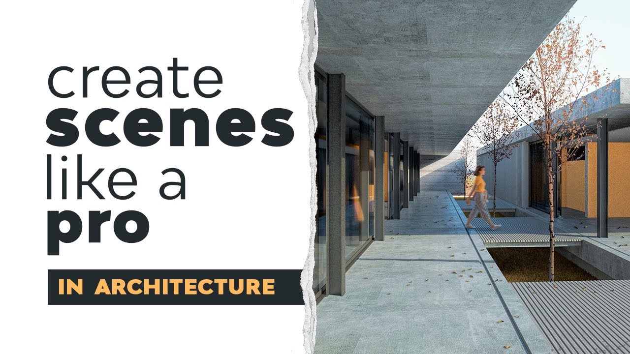 The best workflow to Create Scenes in Architecture - Dezign Ark