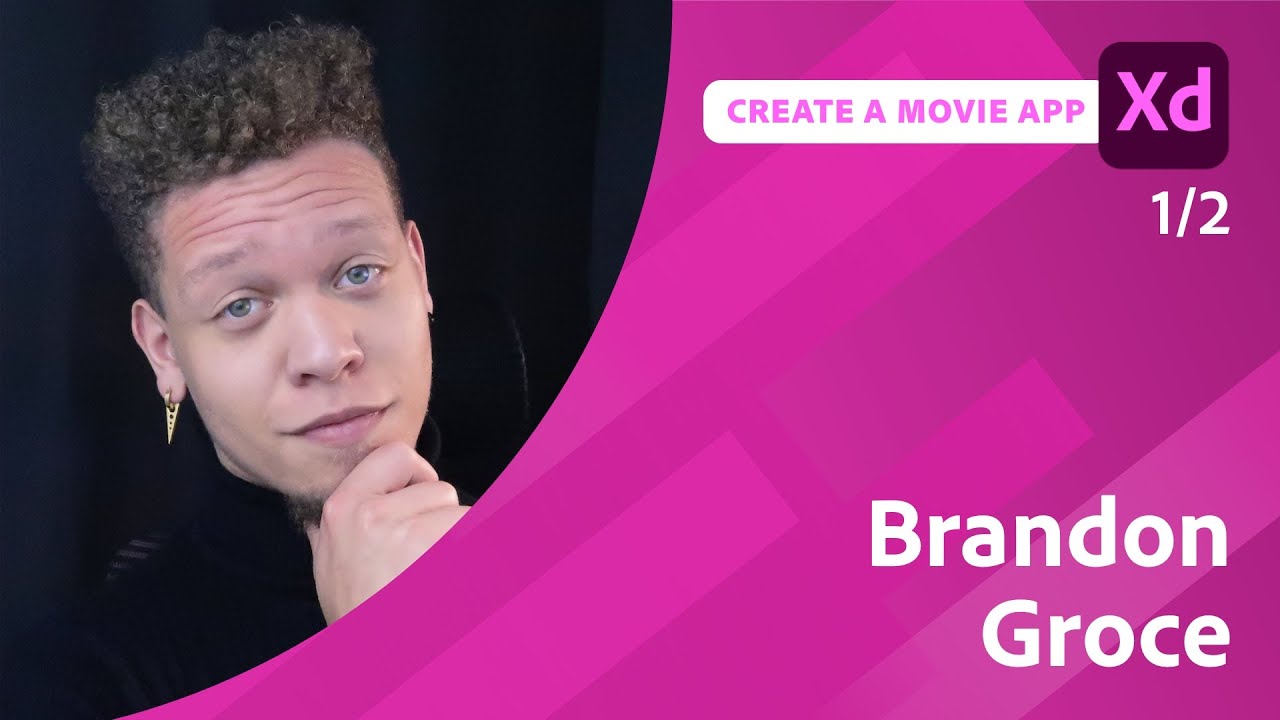 Create a Movie App in Adobe XD with Brandon Groce - 1 of 2 - Dezign Ark
