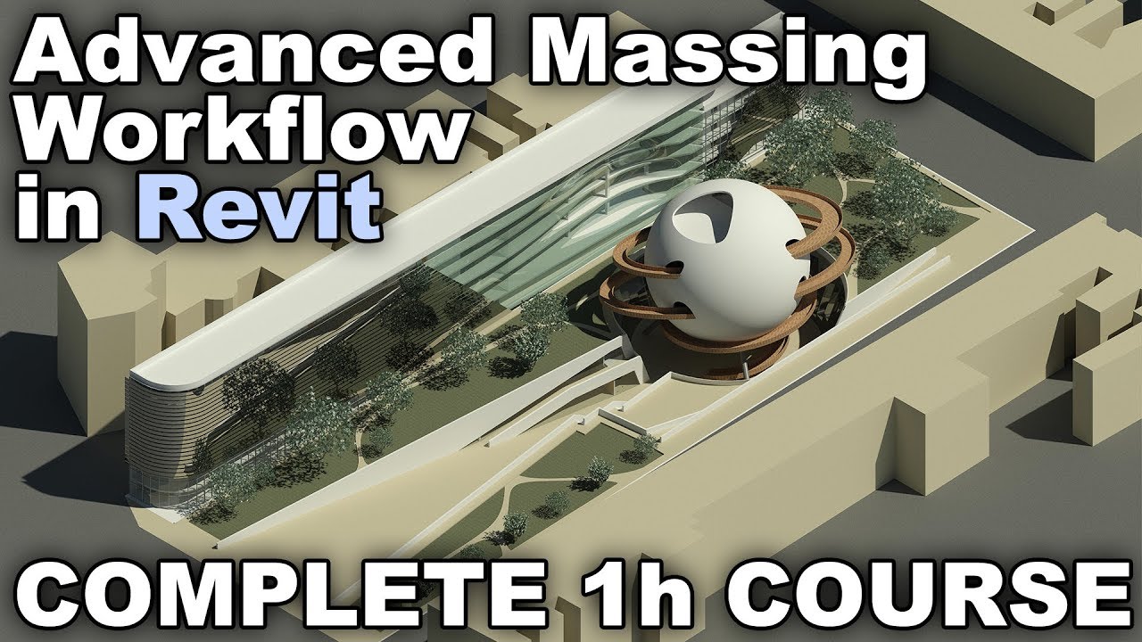 Advanced Massing Workflow in Revit Complete 1h Course - Dezign Ark