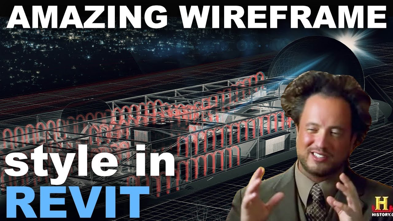 Amazing Wireframe Style in Revit Tutorial - Dezign Ark