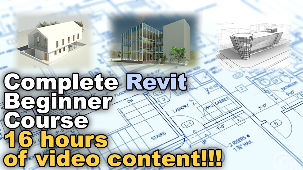 Beginner Autodesk Revit Course Beginner To Intermediate Level