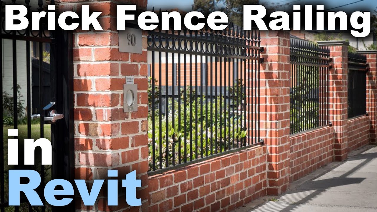 Brick Fence as Railing in Revit Tutorial - Dezign Ark Brick Fence as Railing in Revit Tutorial - Dezign Ark