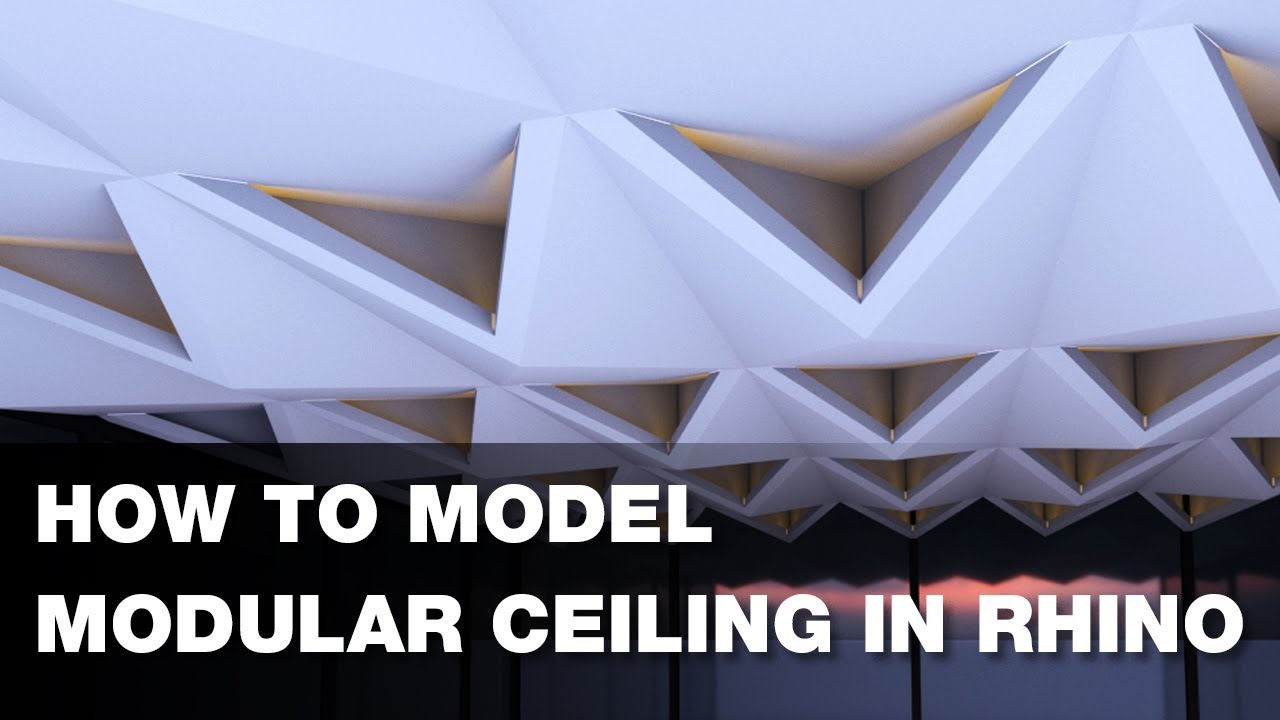 How to Model Modular Ceiling in Rhino - Dezign Ark