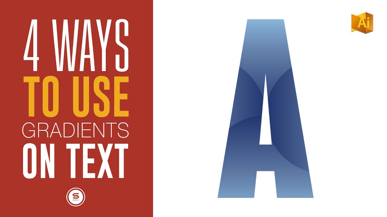 Illustrator Text Tutorial | 4 WAYS TO USE GRADIENTS ON TEXT IN ...