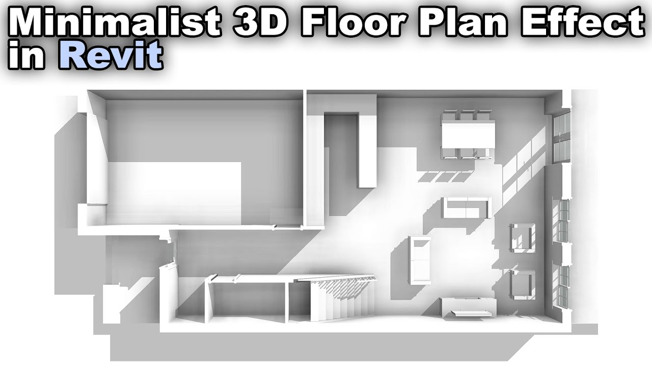 Minimalist 3D Floor Plan Effect in Revit Tutorial - Dezign Ark
