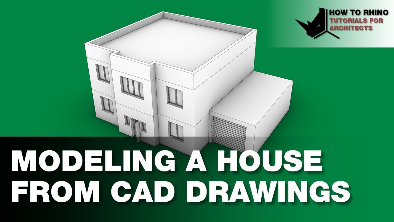 Rhino Architecture - Modeling a House from CAD drawings - Dezign Ark