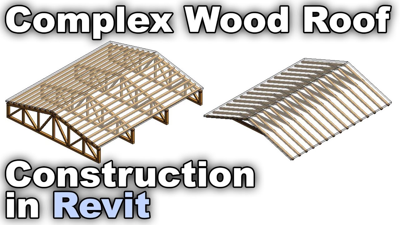 Wood/Timber Roof Construction in Revit Tutorial - Dezign Ark