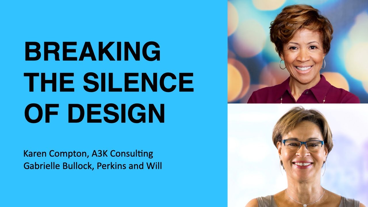 348: Breaking the Silence of Design with Gabrielle Bullock and Karen ...