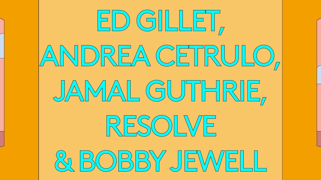100 Day Studio: Ed Gillet, Andrea Cetrulo, Jamal Guthrie, RESOLVE ...