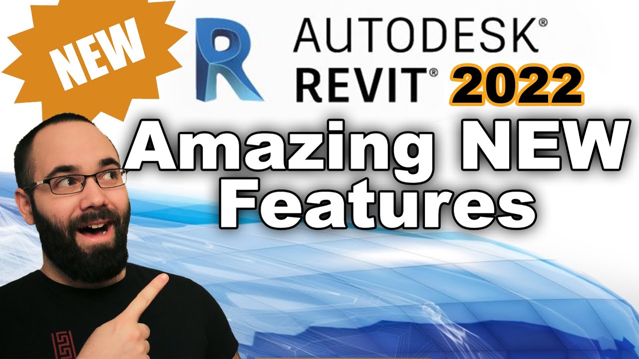 Revit 2022 - Amazing New Features! - Dezign Ark