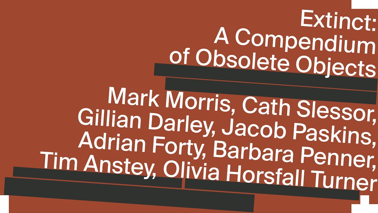 Extinct: A Compendium of Obsolete Objects - Dezign Ark
