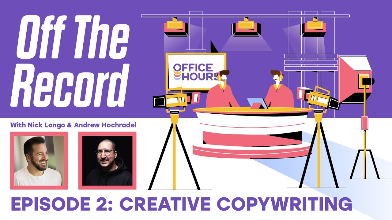 Office Hours: Off the Record - Conquering Creative Copywriting - Dezign Ark
