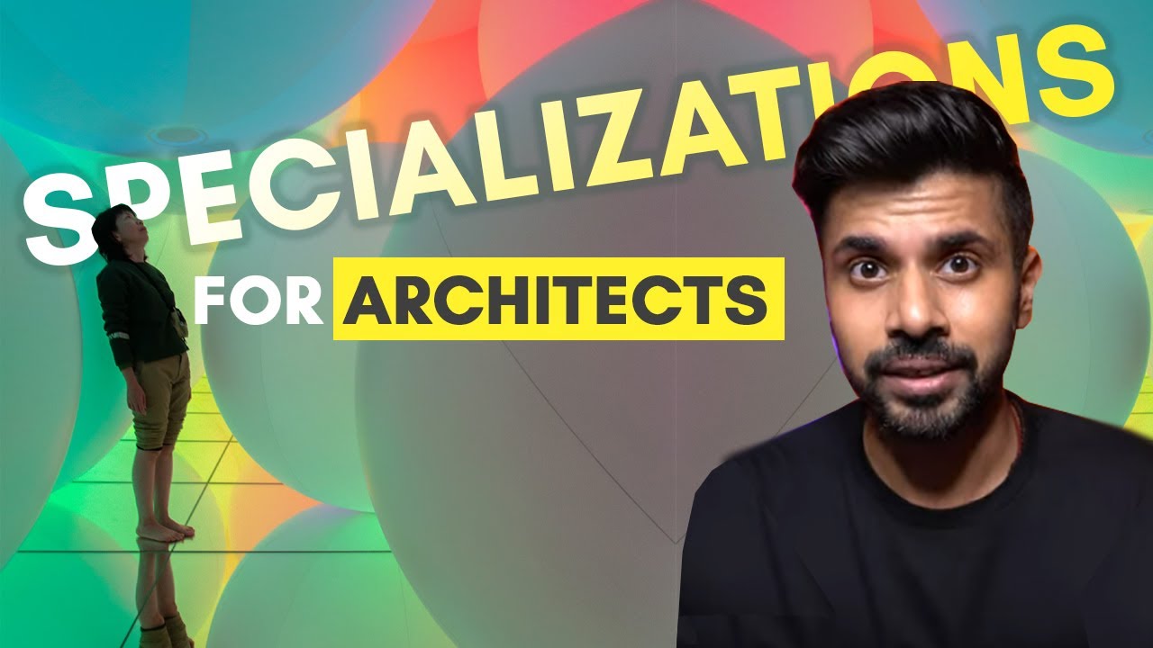 Top 5 specializations for Architects - Dezign Ark