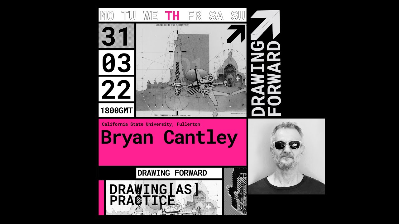 Drawing [as] Practice | Bryan Cantley - Dezign Ark