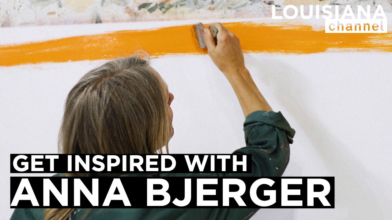 Painter Anna Bjerger Shares Her Artistic Process | Louisiana Channel ...