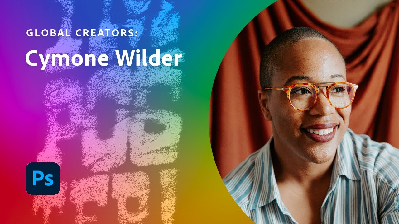 Global Creator Cymone Wilder Adobe Creative Cloud Dezign Ark