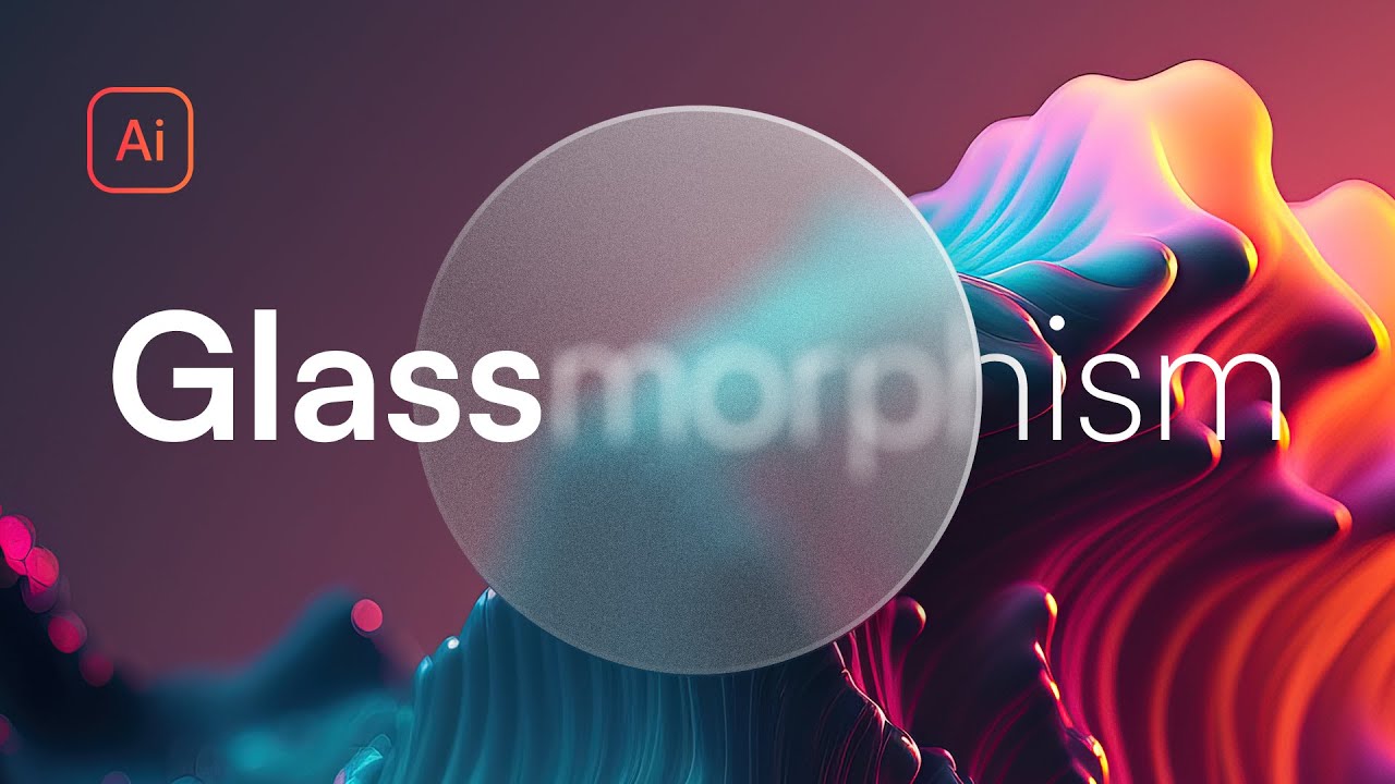 Unlock The Glassmorphism Effect In Illustrator Dezign Ark