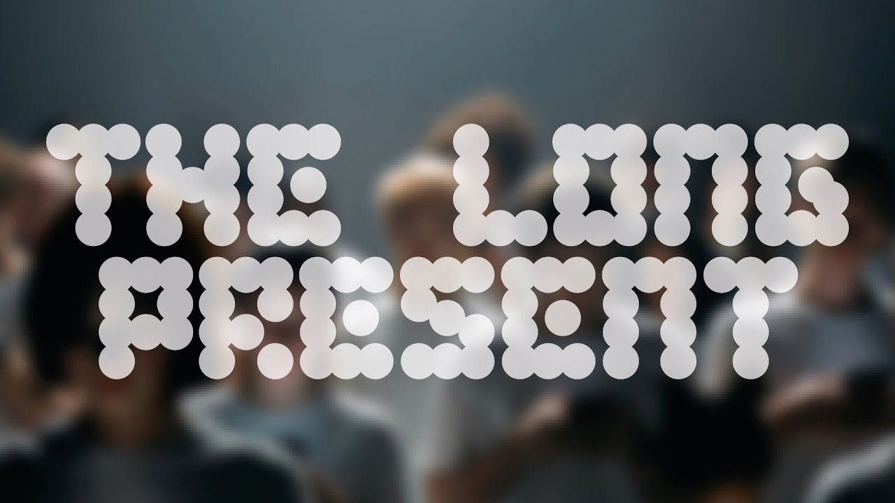 The Long Present - Organised by Shumon Basar - Dezign Ark