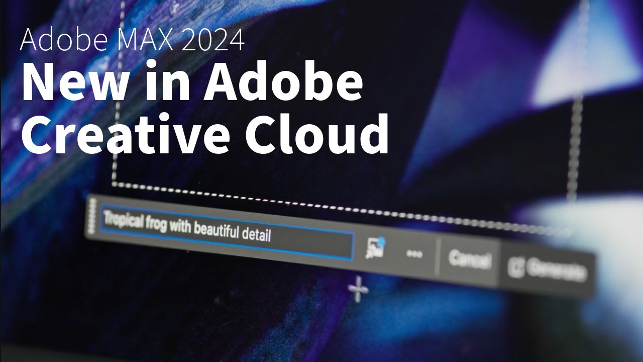 Adobe MAX 2024: Just Announced! Coming Soon to Adobe Creative Cloud ...